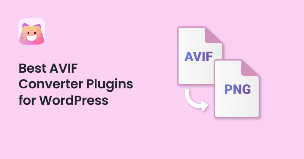 Best 4 WordPress AVIF Converter Plugins to Try
