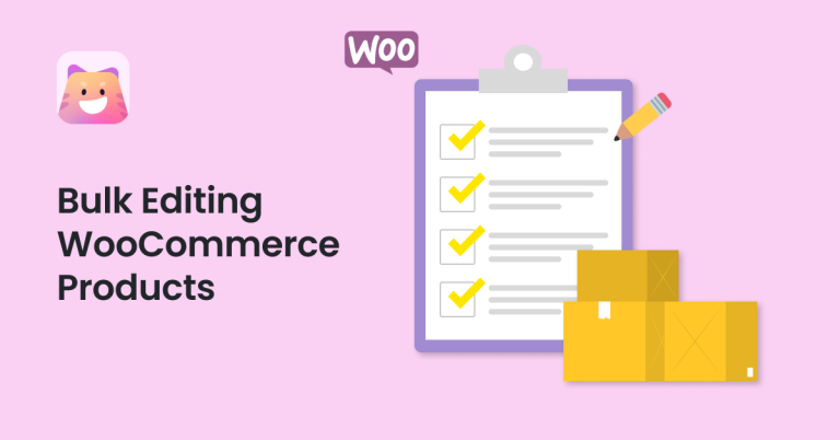 The Comprehensive Guide to Bulk Editing WooCommerce Products